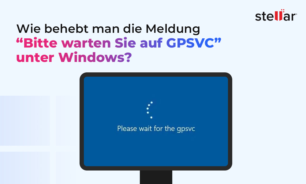 [BEHOBEN] – Bitte warten Sie auf die GPSVC-Meldung in Windows